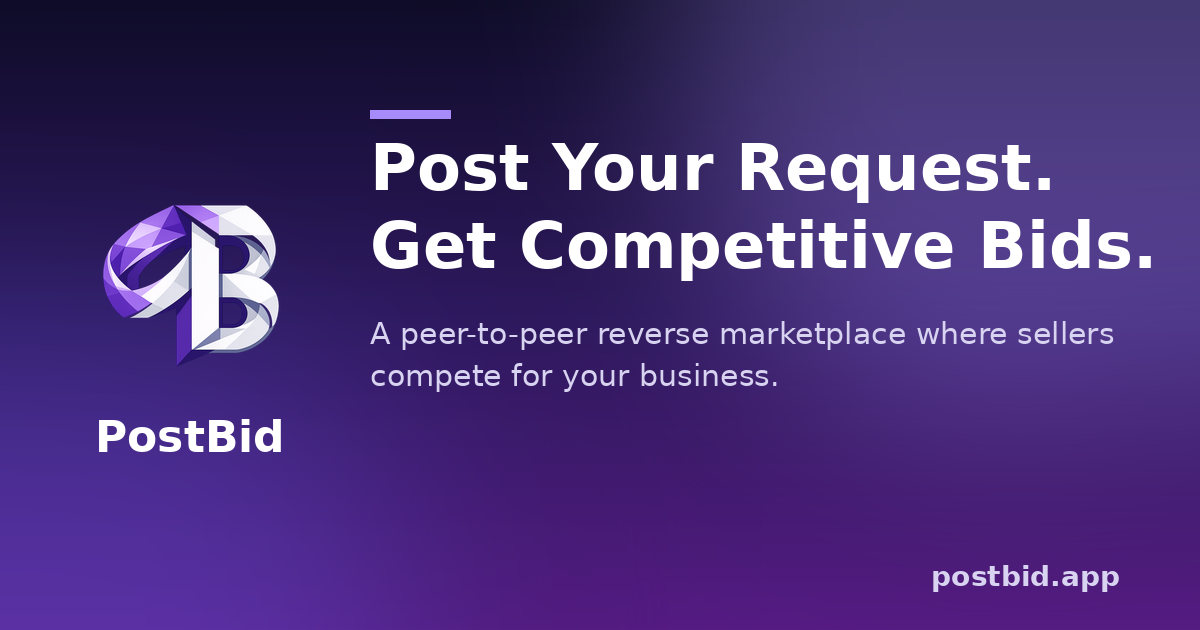 PostBid — Post Your Request, Get Competitive Bids